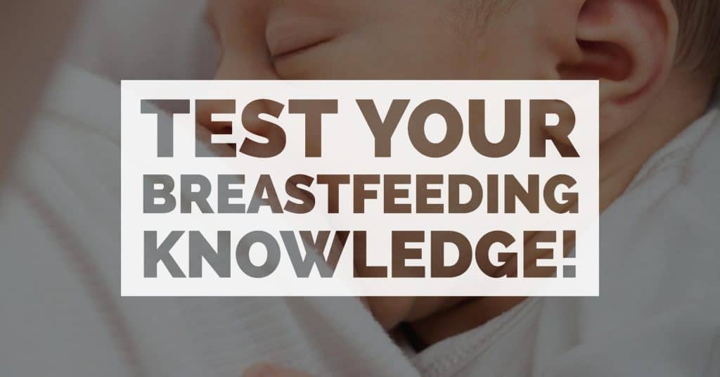 Breastfeeding Quiz: test your knowledge! - Smart Nutrition with Jessica ...